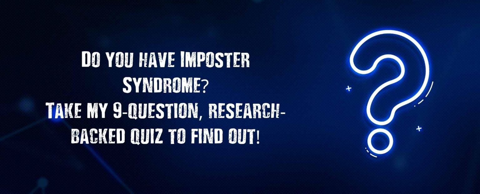 How To Tell If You Have Imposter Syndrome – Or Is It Something Else?