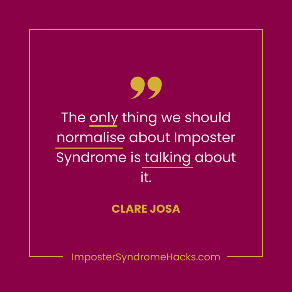 Should We Normalise Imposter Syndrome? Why It's Such A Harmful Approach.